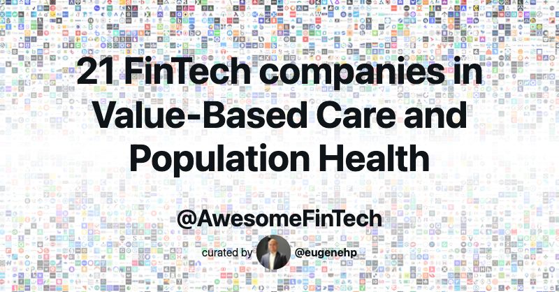 21 Public FinTech companies in Value-Based Care & Population Health | Awesome FinTech