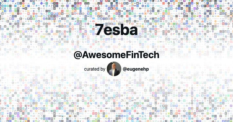 7esba | Awesome FinTech