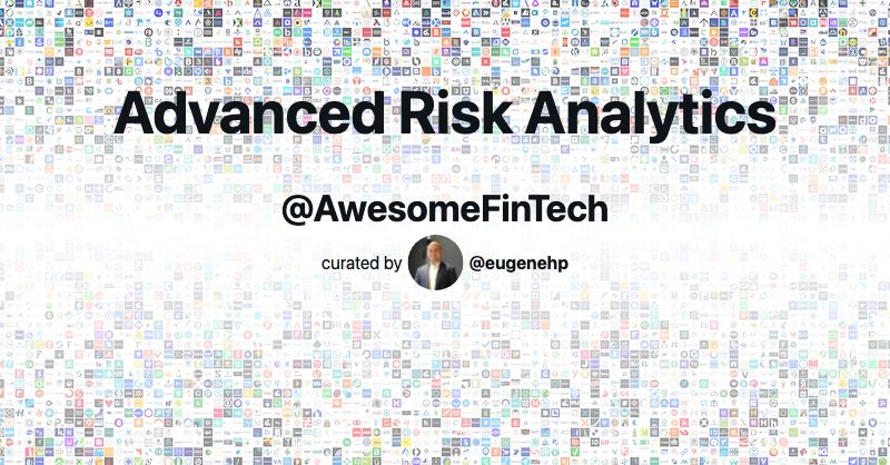 Advanced Risk Analytics | Awesome FinTech