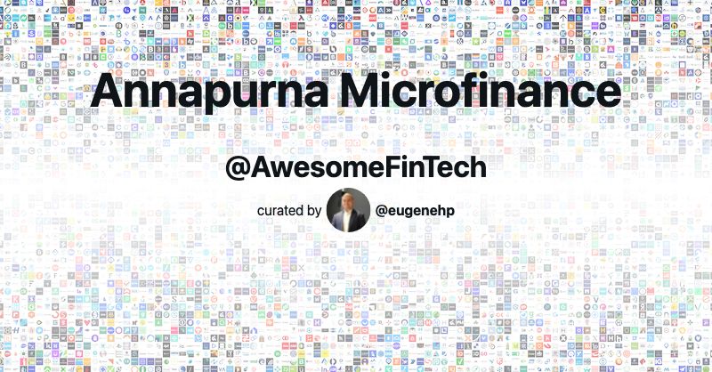 Annapurna Microfinance | Awesome FinTech