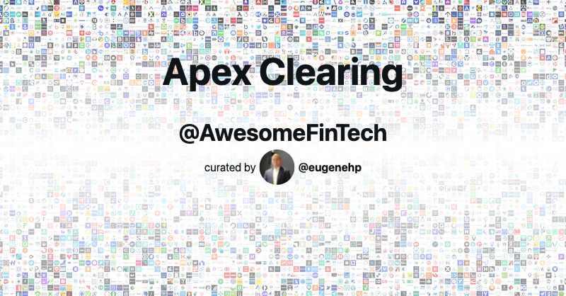 Apex Clearing | Awesome FinTech