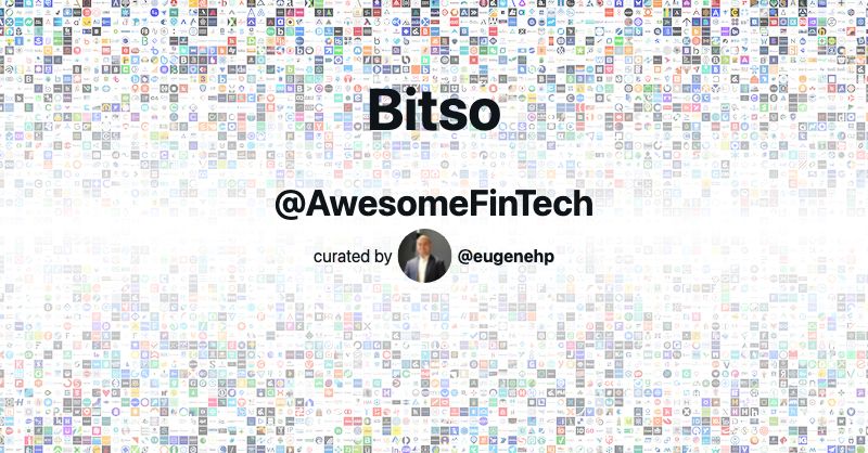 Bitso | Awesome FinTech