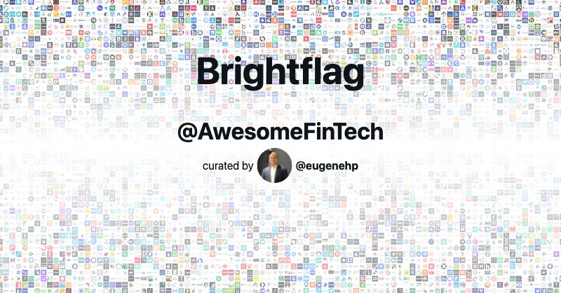 Brightflag | Awesome FinTech