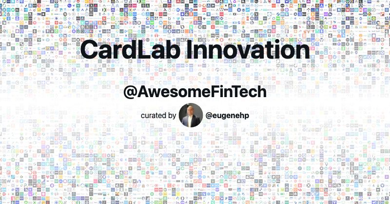 CardLab Innovation | Awesome FinTech