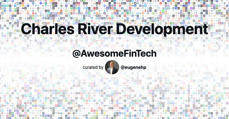 Charles River Development | Awesome FinTech