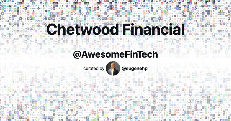 Chetwood Financial | Awesome FinTech