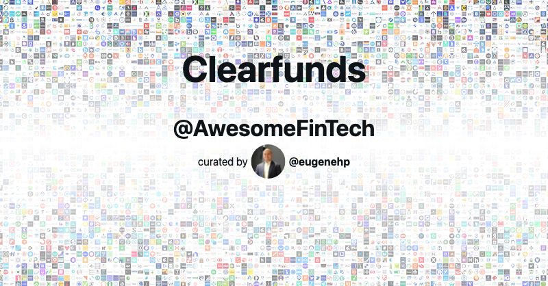 Clearfunds | Awesome FinTech