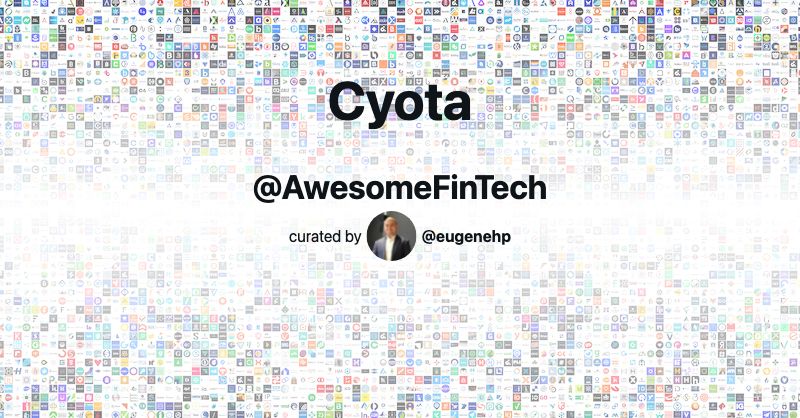 Cyota | Awesome FinTech