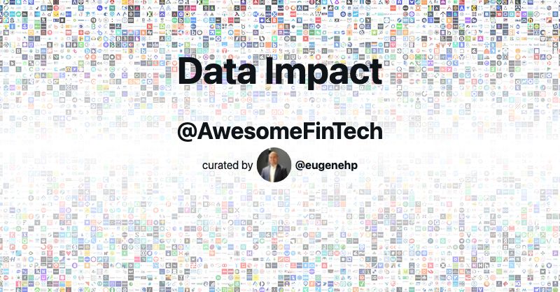 Data Impact | Awesome FinTech
