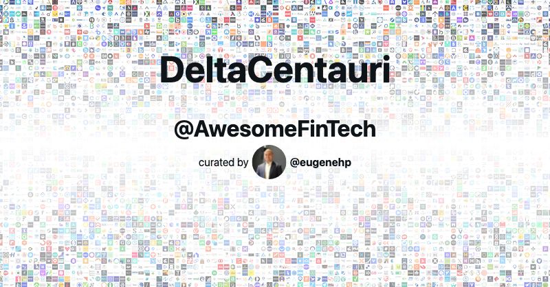 DeltaCentauri | Awesome FinTech