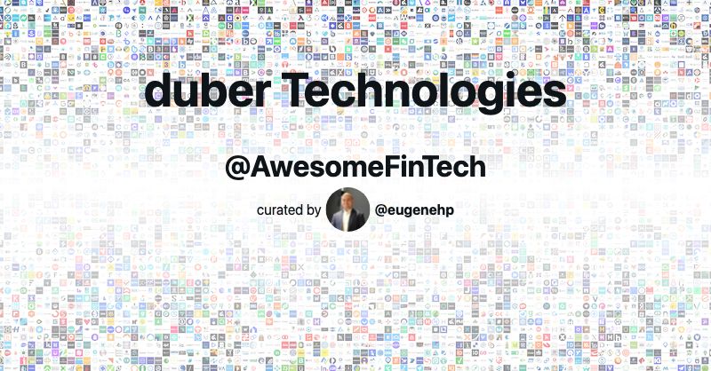 duber Technologies | Awesome FinTech