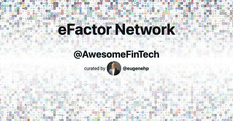 eFactor Network | Awesome FinTech