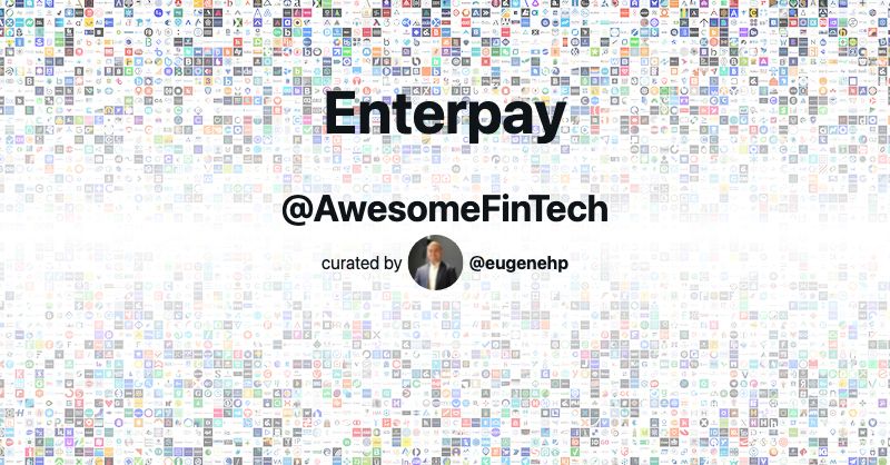 Enterpay | Awesome FinTech