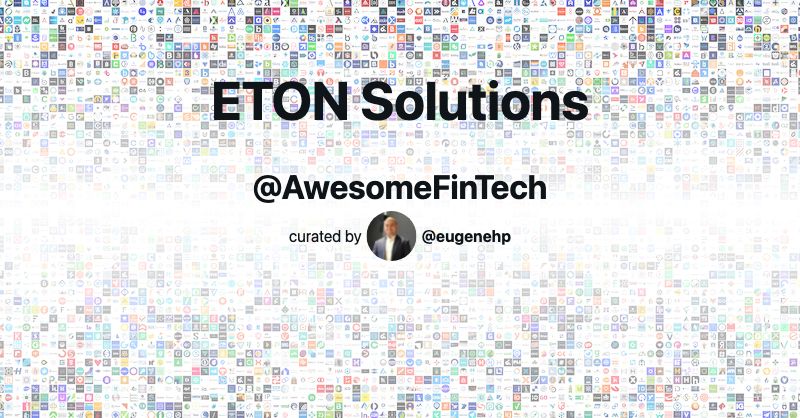 ETON Solutions | Awesome FinTech