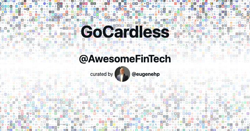GoCardless | Awesome FinTech