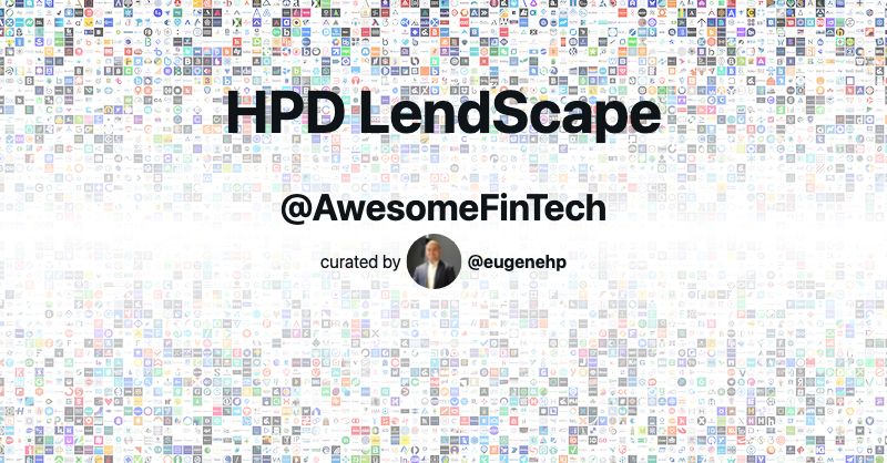 HPD LendScape | Awesome FinTech HPD LendScape | Awesome FinTech