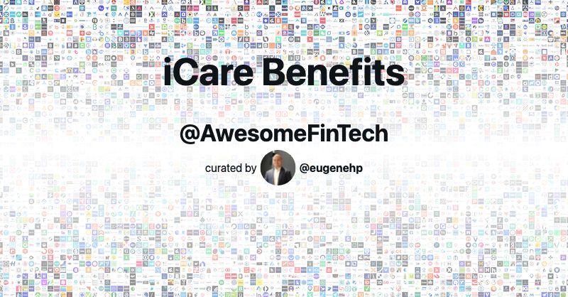 iCare Benefits | Awesome FinTech