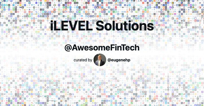 iLEVEL Solutions | Awesome FinTech