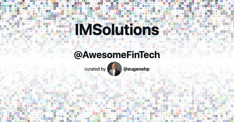 IMSolutions | Awesome FinTech