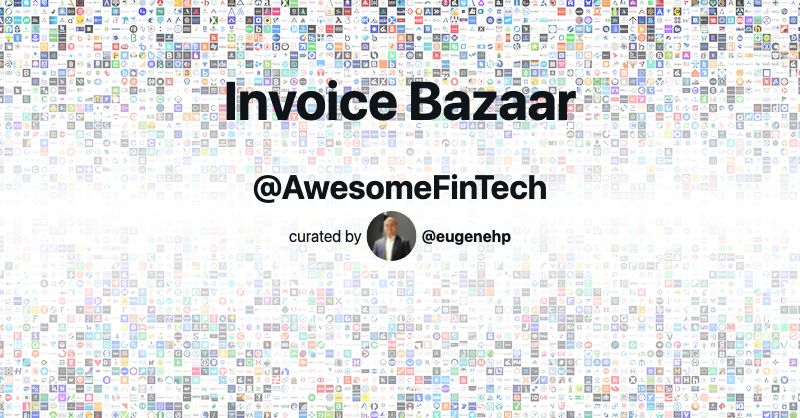 Invoice Bazaar | Awesome FinTech