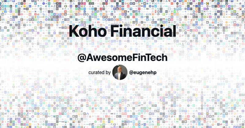 Koho Financial | Awesome FinTech