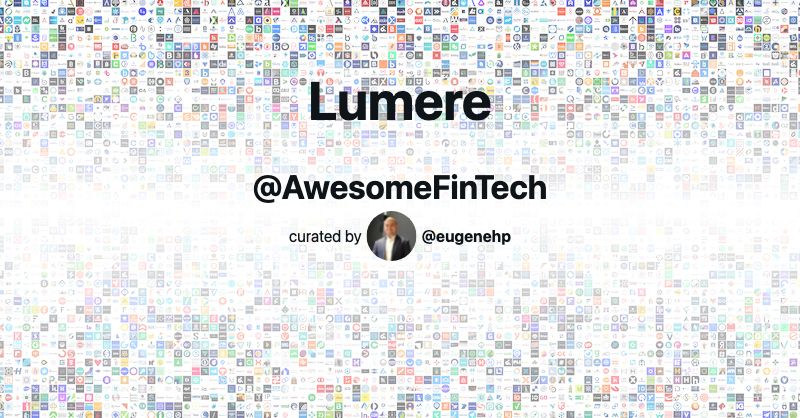 Lumere | Awesome FinTech