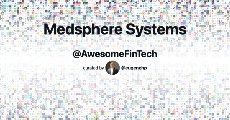 Medsphere Systems | Awesome FinTech