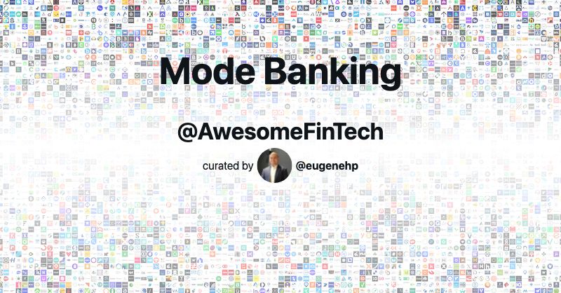 Mode Banking | Awesome FinTech