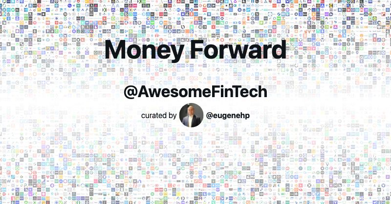 Money Forward | Awesome FinTech