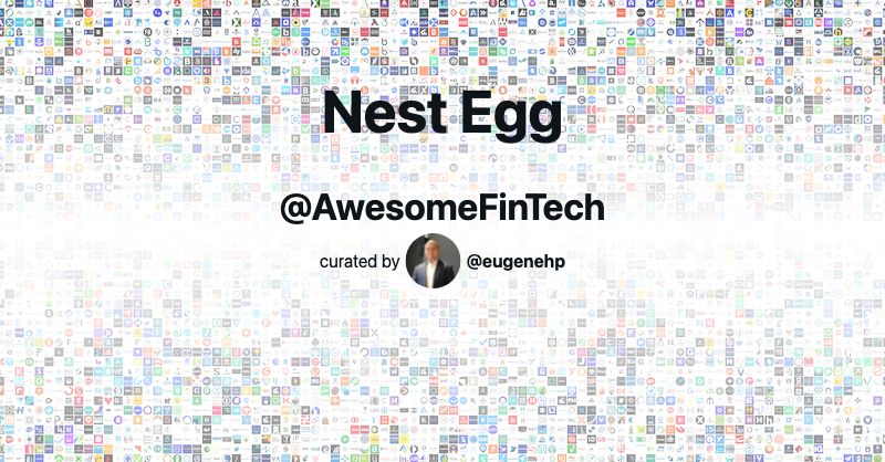 Nest Egg | Awesome FinTech