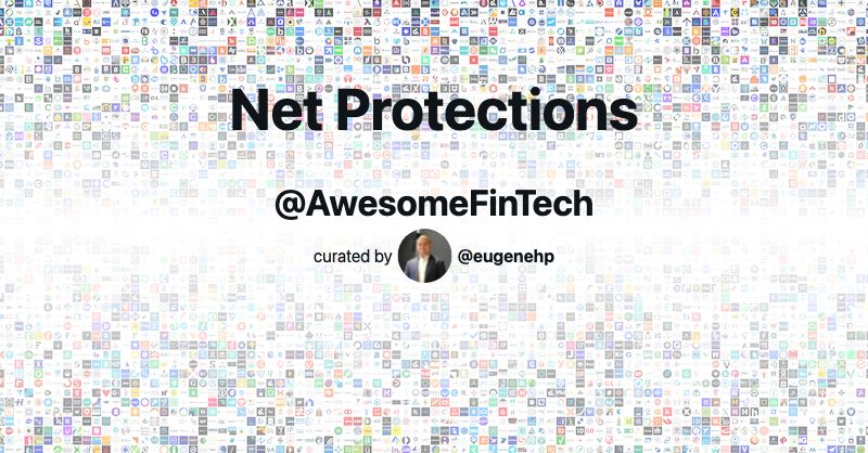Net Protections | Awesome FinTech