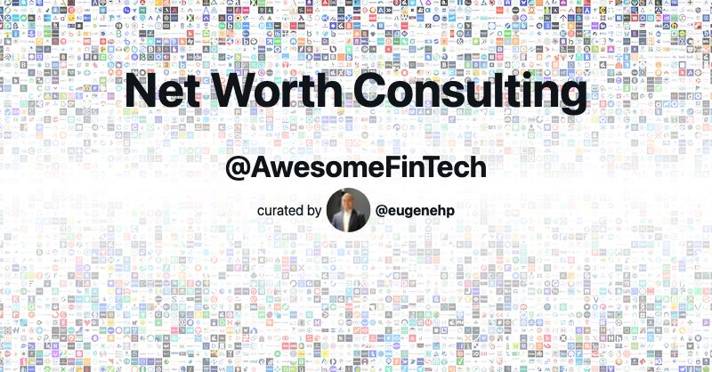 Net Worth Consulting | Awesome FinTech