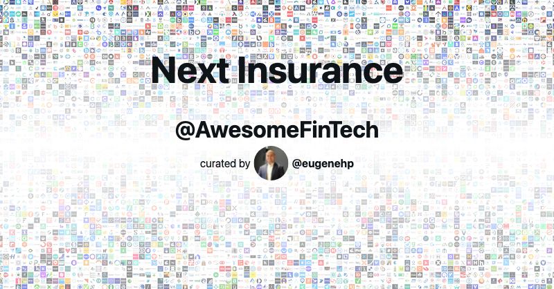 Next Insurance | Awesome FinTech
