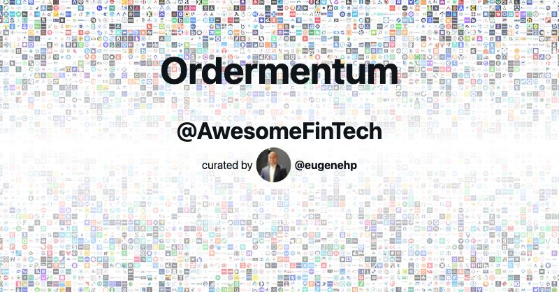 Ordermentum | Awesome FinTech