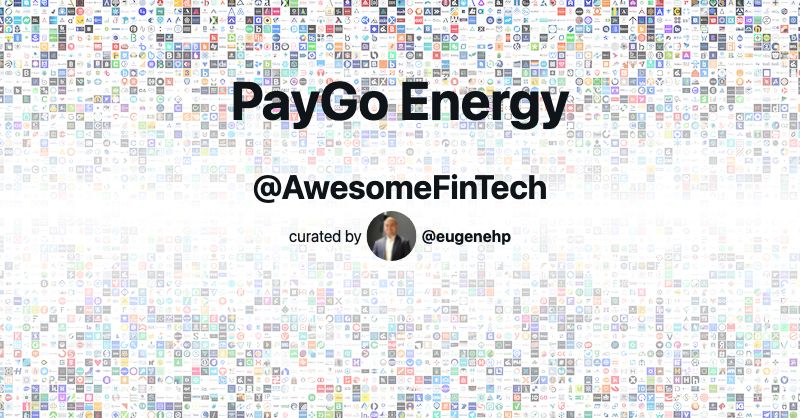 PayGo Energy | Awesome FinTech