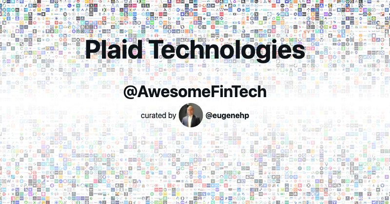 Plaid Technologies | Awesome FinTech