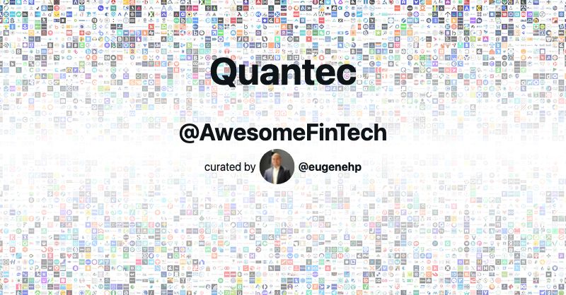 Quantec | Awesome FinTech