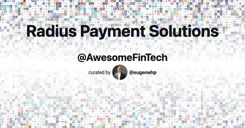 Radius Payment Solutions | Awesome FinTech