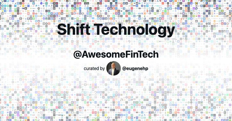 Shift Technology | Awesome FinTech