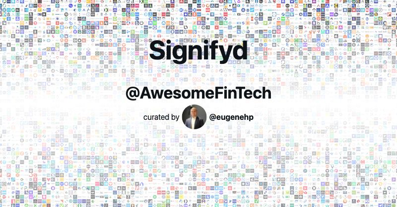 Signifyd | Awesome FinTech