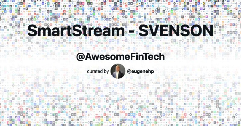 SmartStream - SVENSON | Awesome FinTech