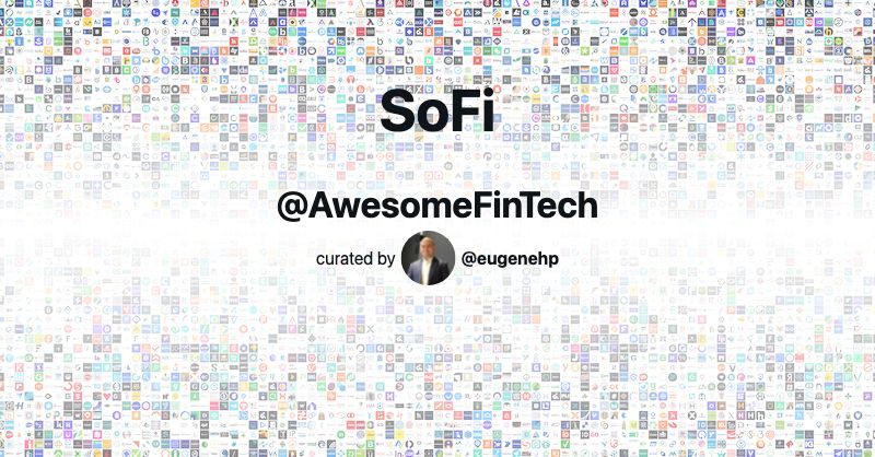 SoFi | Awesome FinTech