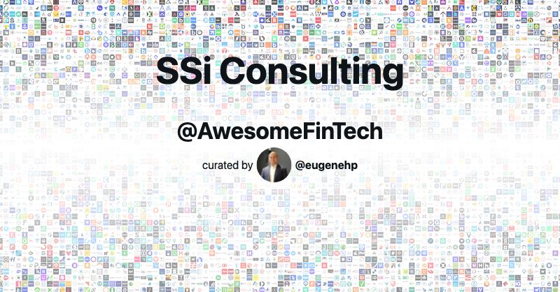 SSi Consulting | Awesome FinTech