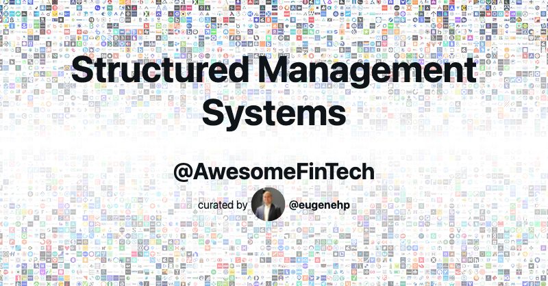 Structured Management Systems | Awesome FinTech