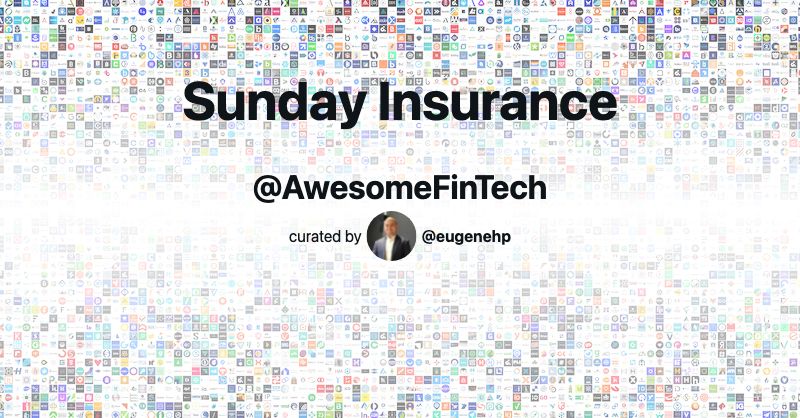 Sunday Insurance | Awesome FinTech
