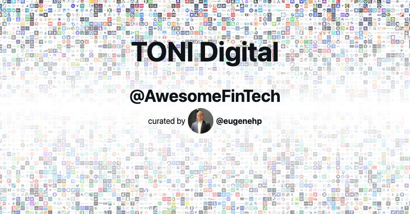 TONI Digital | Awesome FinTech