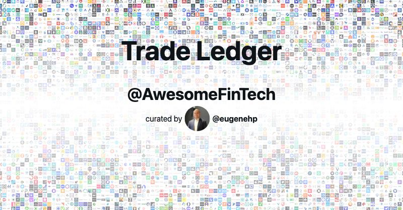 Trade Ledger | Awesome FinTech
