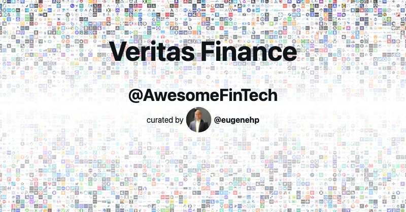 Veritas Finance | Awesome FinTech