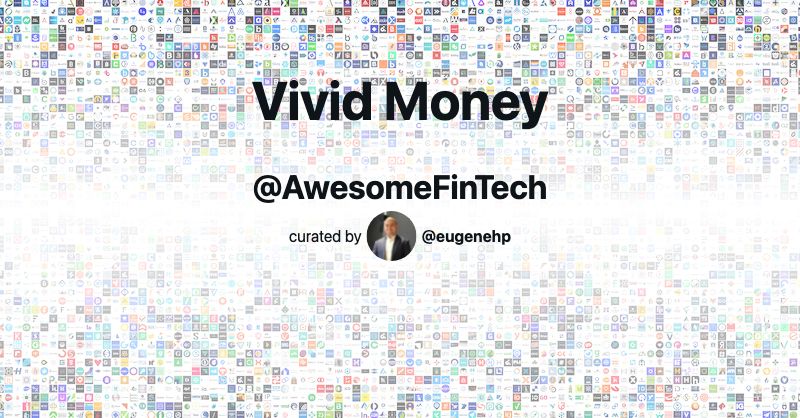 Vivid Money | Awesome FinTech
