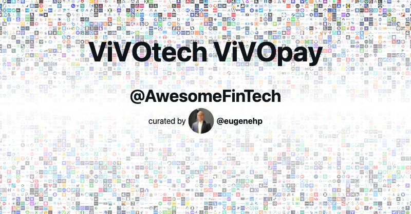ViVOtech ViVOpay | Awesome FinTech